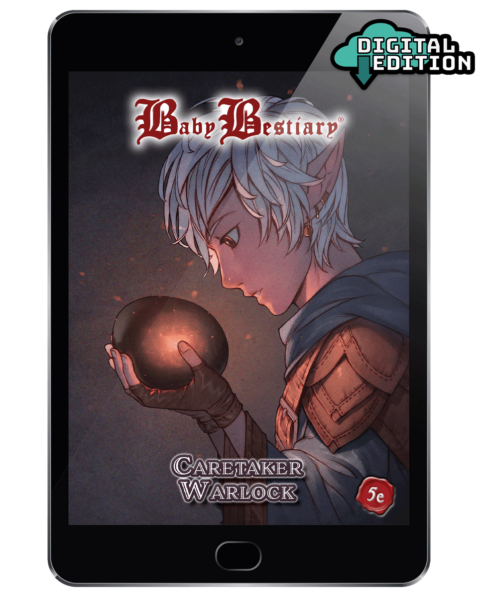 Caretaker Warlock (5e) - Digital Edition – Baby Bestiary